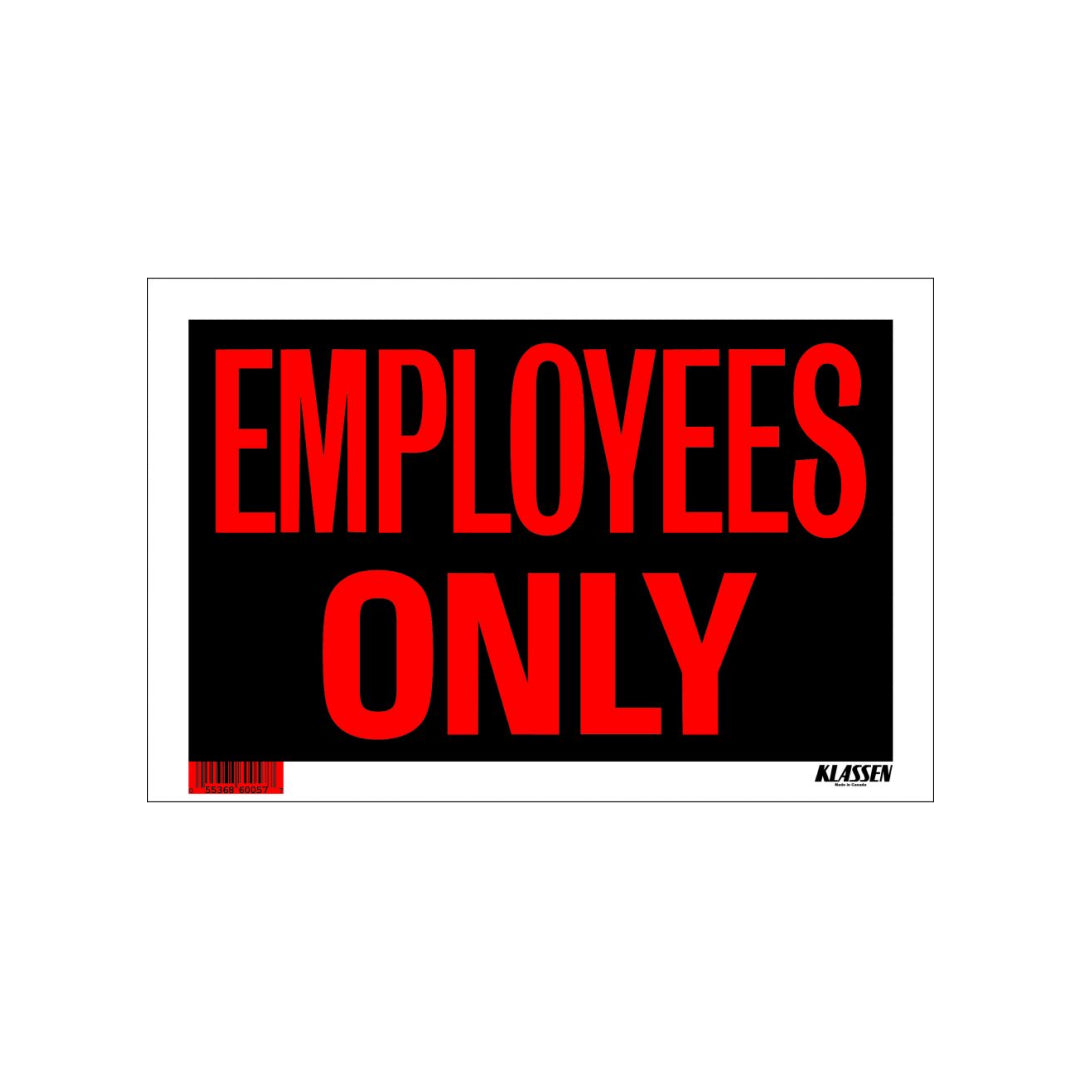 8" x 12" High Impact Red Sign - Employees Only – TESCO Building Supplies